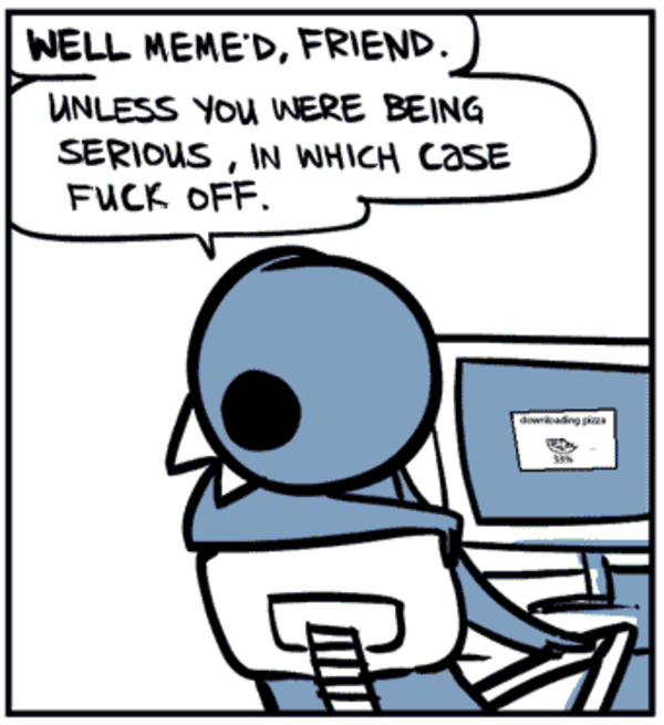 Well Meme'd... Unless | Well Meme'd | Know Your Meme