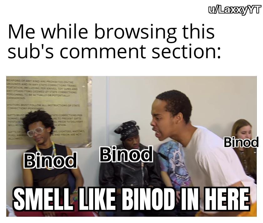 The Almighty Binod | Binod | Know Your Meme
