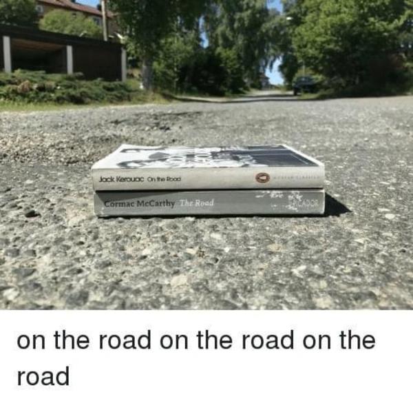 on the road | Know Your Meme