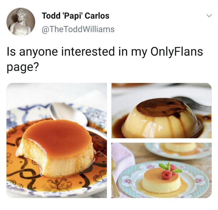 onlyflans | Pun | Know Your Meme