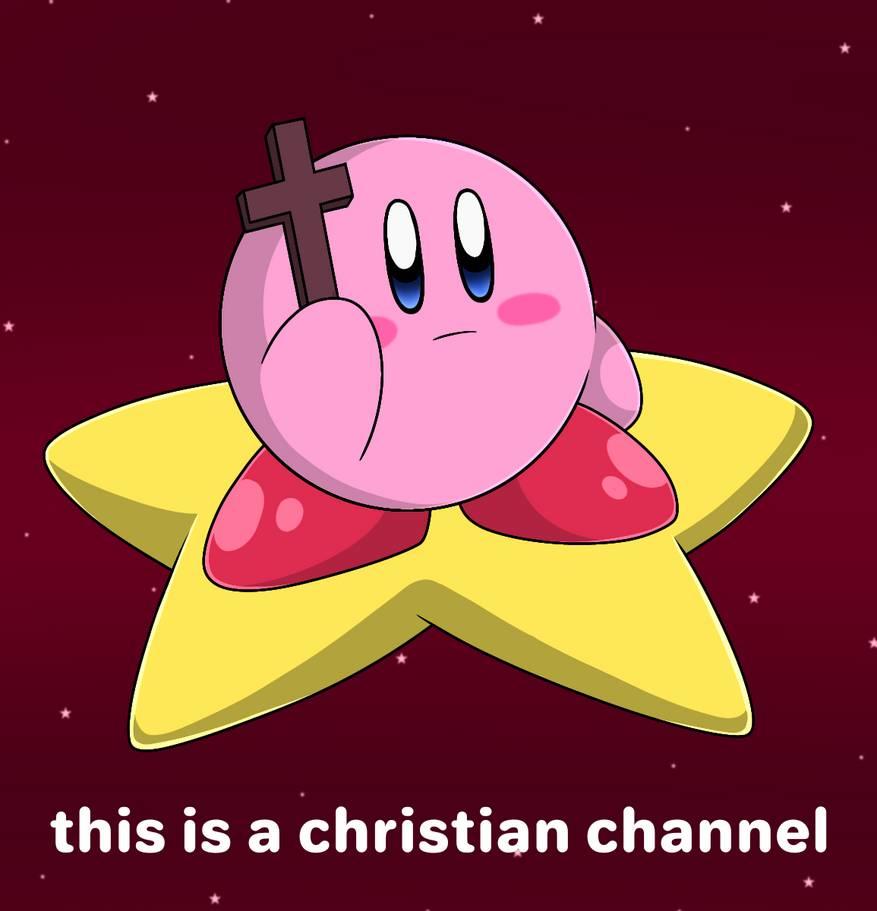 This is a Christian Channel | Kirby | Know Your Meme