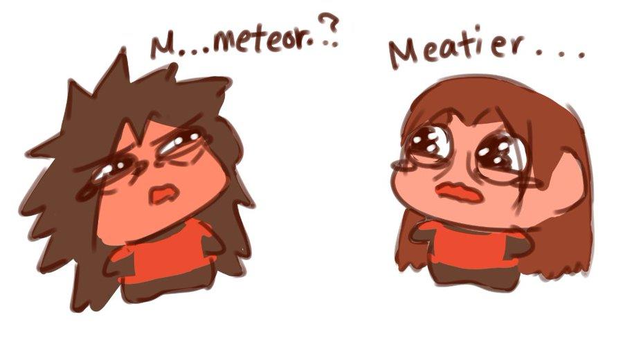 Meatier | Meatier Meteor / #HeyAngel | Know Your Meme