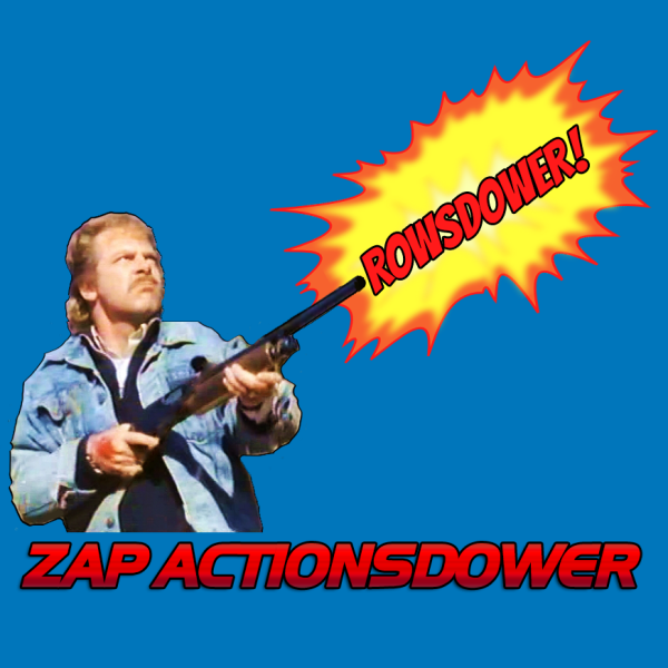 Zapactionsdower | Rowsdower | Know Your Meme