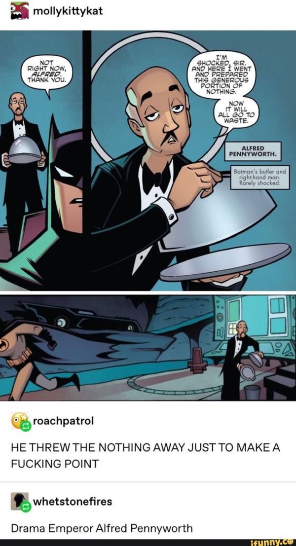 Remember who is the sassy master | Batman | Know Your Meme