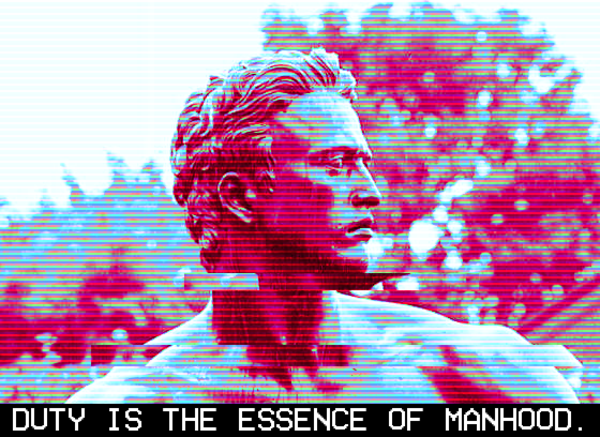 Duty is the essence of manhood | Fashwave / Tradwave | Know Your Meme