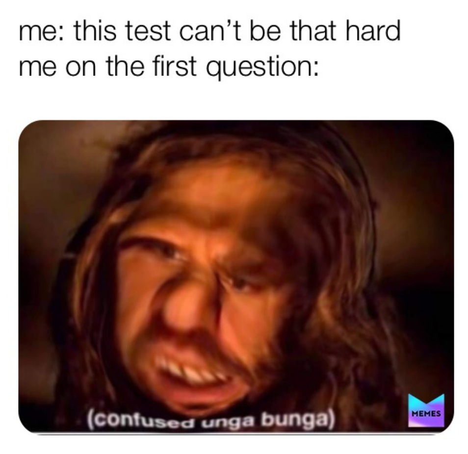 me this can't be that hard | Confused Unga Bunga | Know Your Meme