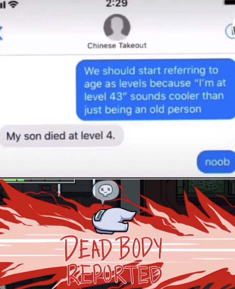 Dead Body Reported | /r/memes | Know Your Meme
