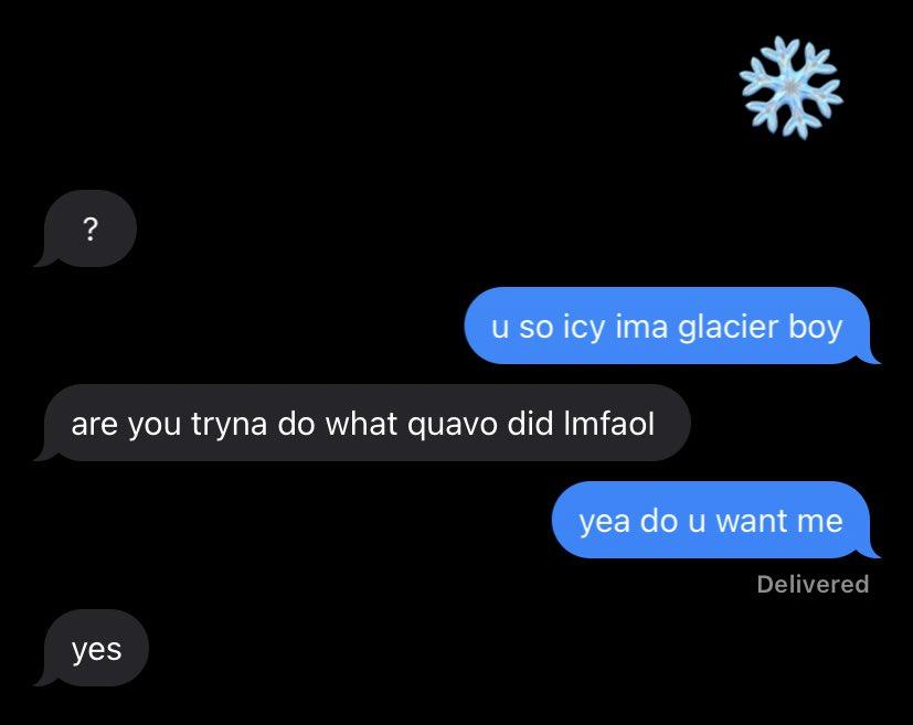 well damn | ️ U So Icy Ima Glacier Boy | Know Your Meme
