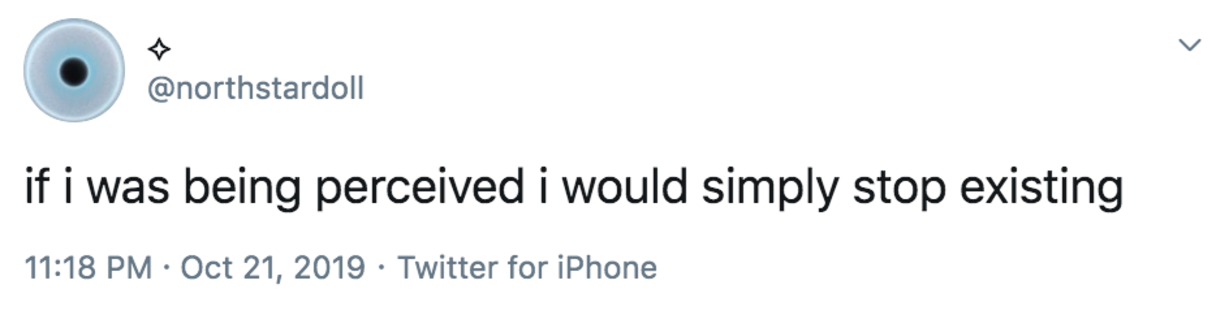 Stop Existing | Being Perceived | Know Your Meme