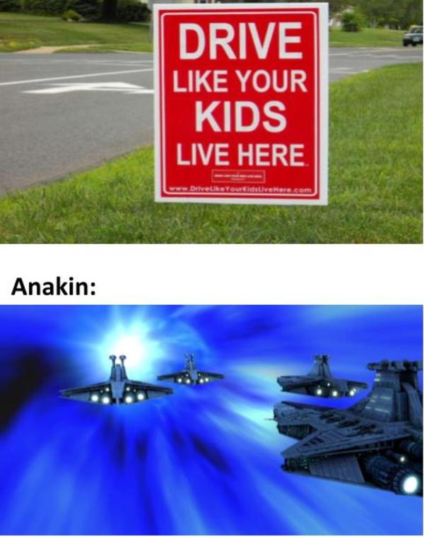 Speed limit? What speed limit? | /r/PrequelMemes | Prequel Memes | Know ...