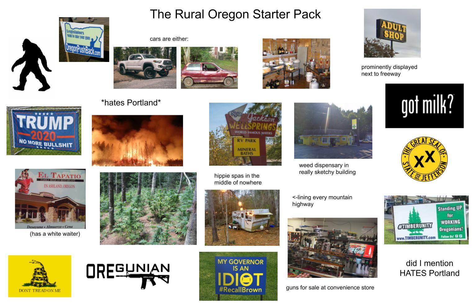 The Rural Oregon Starter Pack | /r/starterpacks | Starter Packs | Know ...