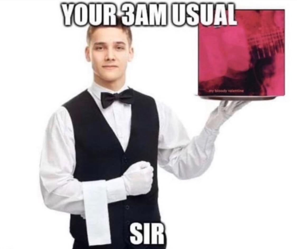 the usual | Your 3am Usual Sir | Know Your Meme