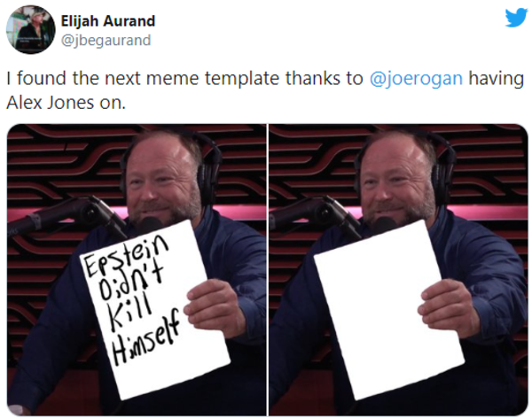 Alex Jones JRE Meme Tweet | Alex Jones 2020 Joe Rogan Experience ...