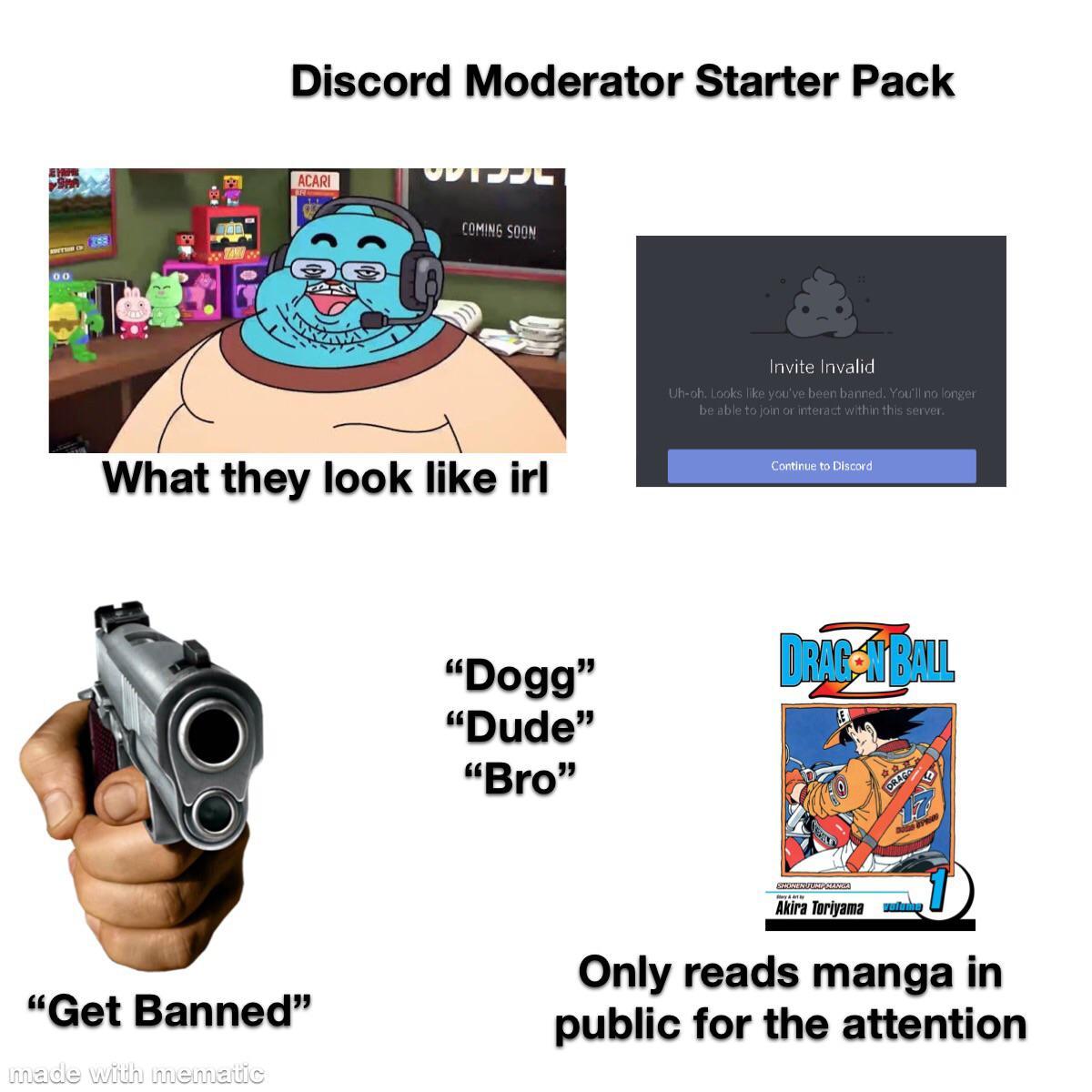 Discord Modatator Starter pack | /r/starterpacks | Starter Packs | Know ...