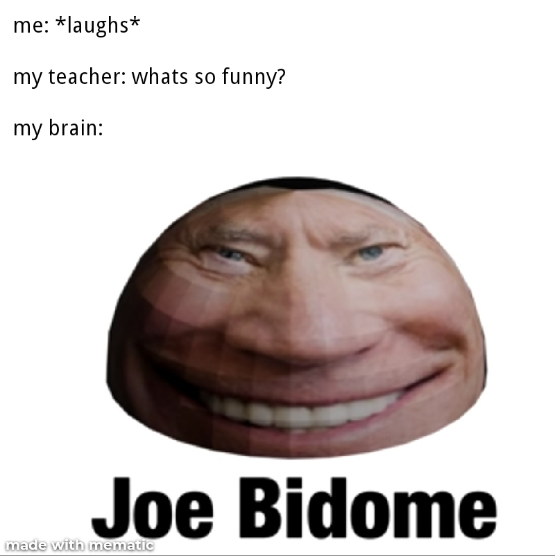 Bidome On My Mind | Joe Bidome | Know Your Meme