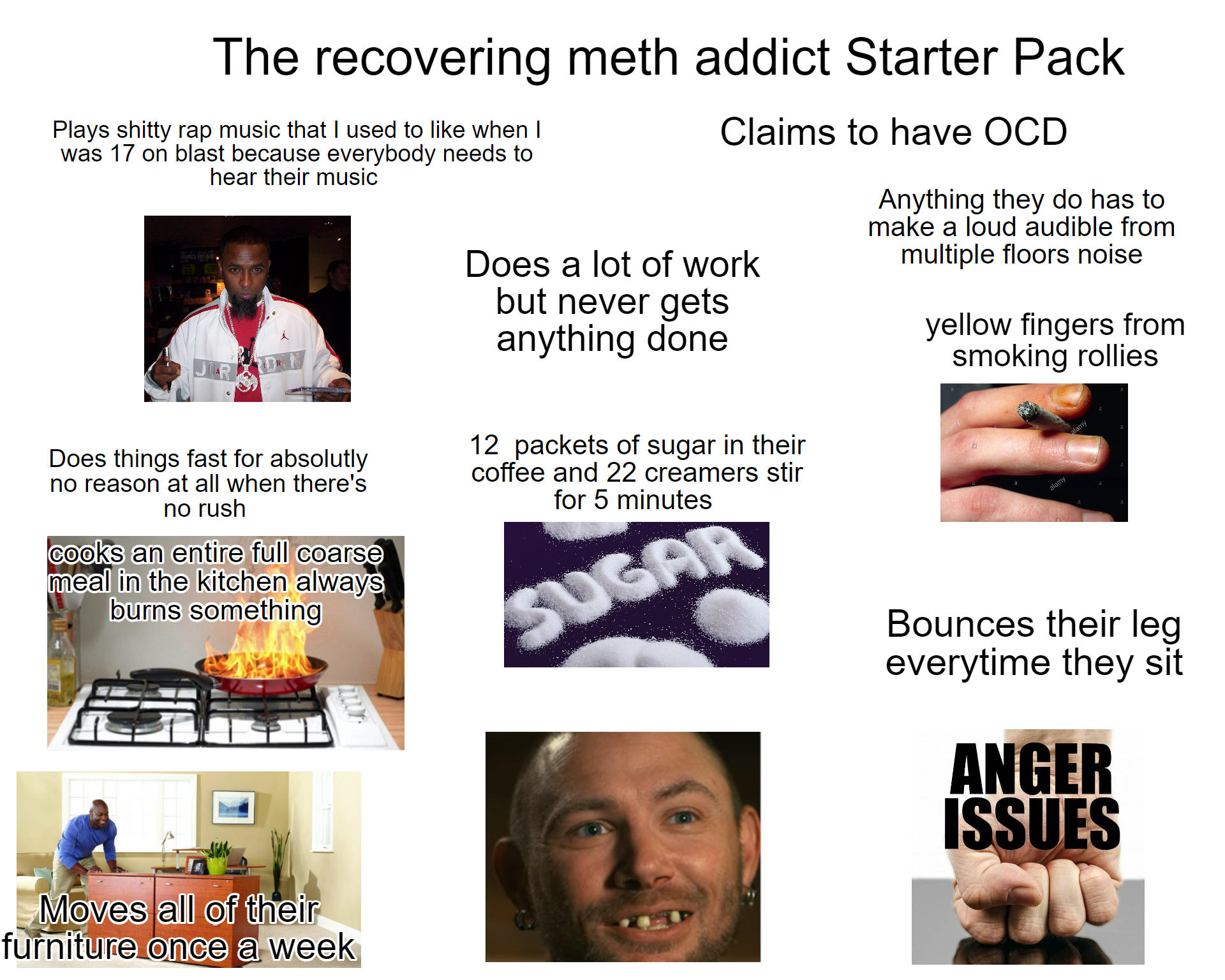 The Recovering Meth Addict Starter Pack | /r/starterpacks | Starter ...