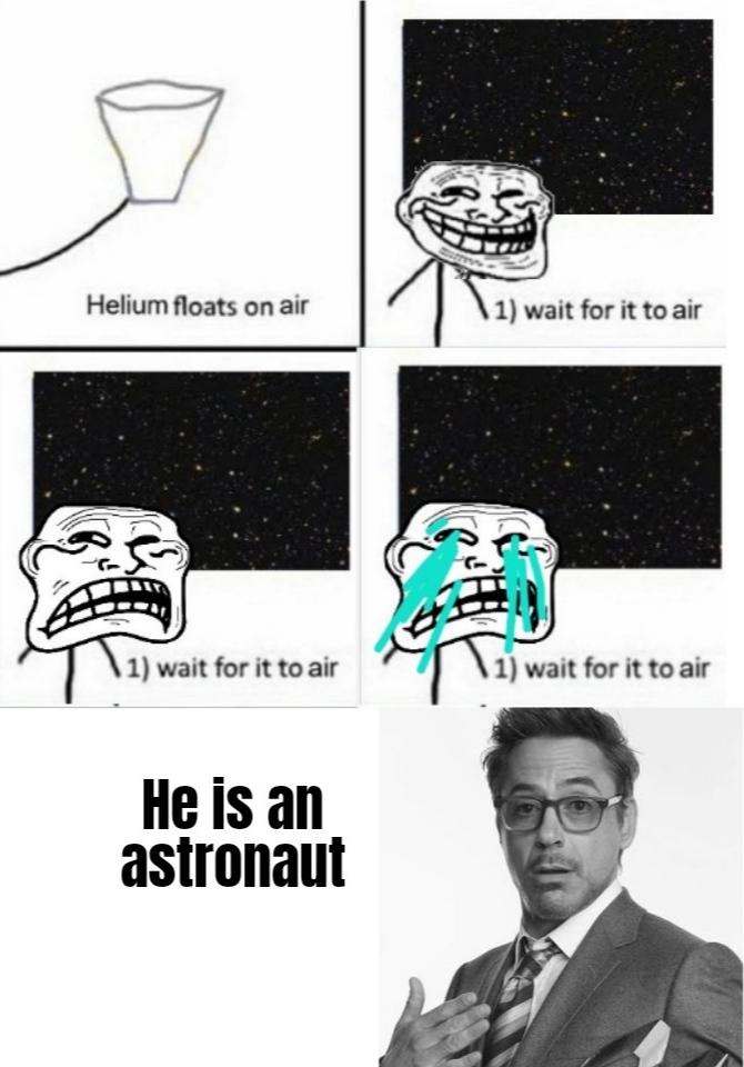 Helium | Cover Yourself in Oil | Know Your Meme