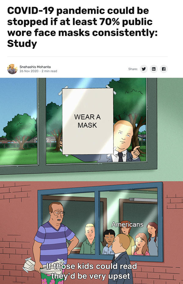 Wear a goddamn mask | If Those Kids Could Read They'd Be Very Upset ...