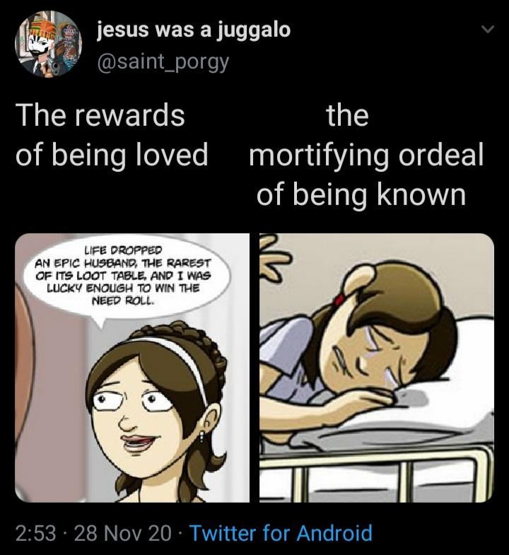 Is It Still A Loss? | The Mortifying Ordeal of Being Known | Know Your Meme