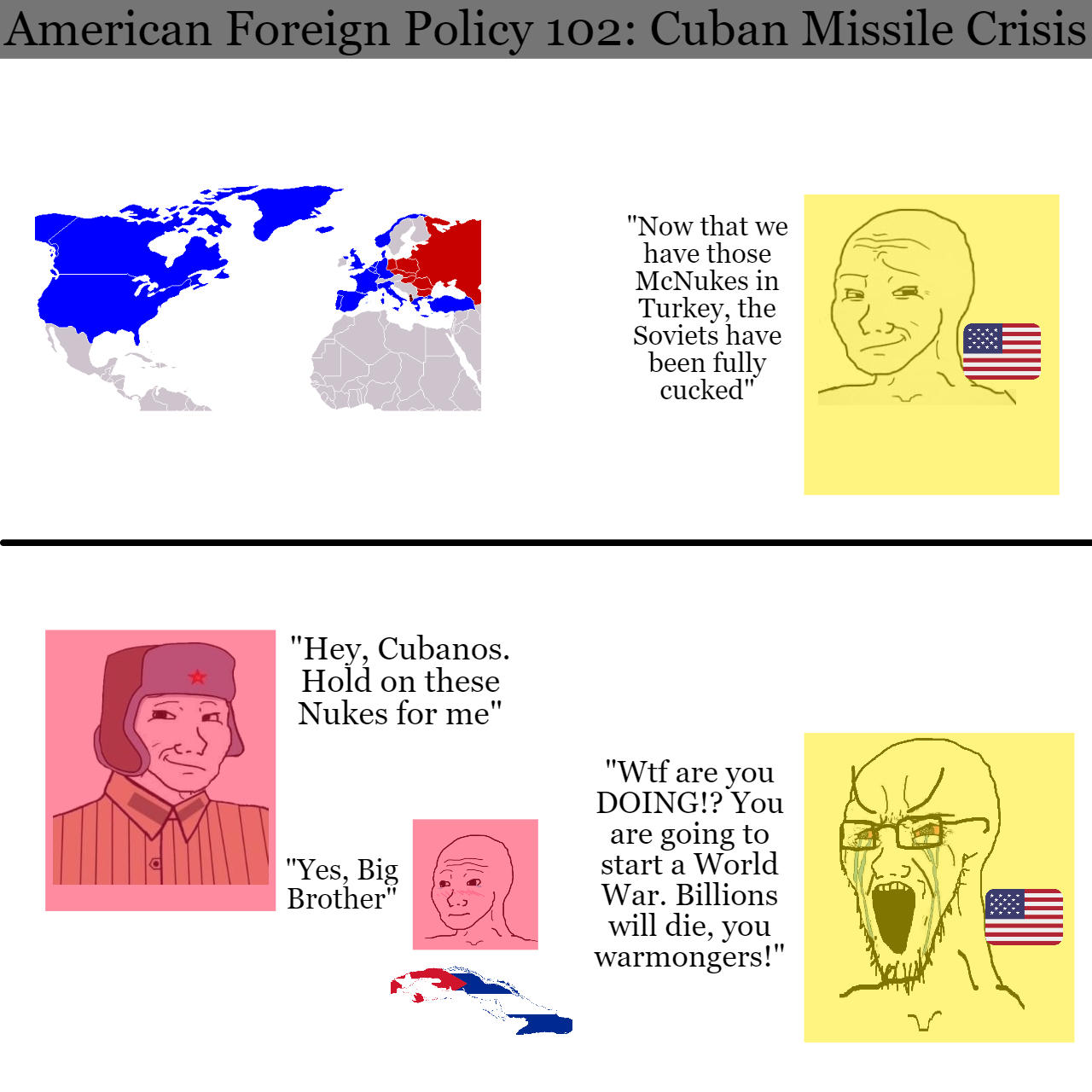 American Foreign Policy 102: Cuban Missile Crisis | /r ...