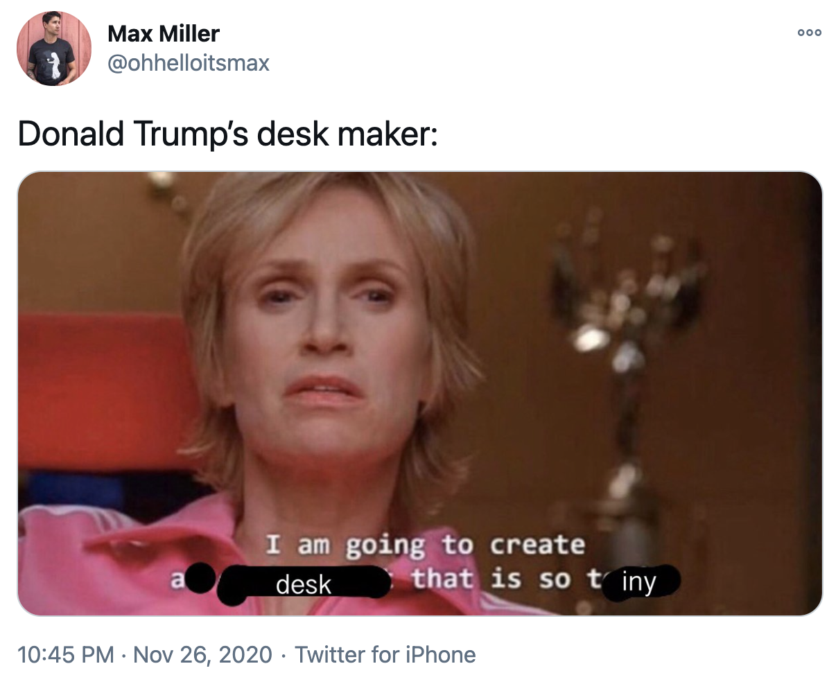 Donald Trump’s desk maker: | Donald Trump's Tiny Desk | Know Your Meme