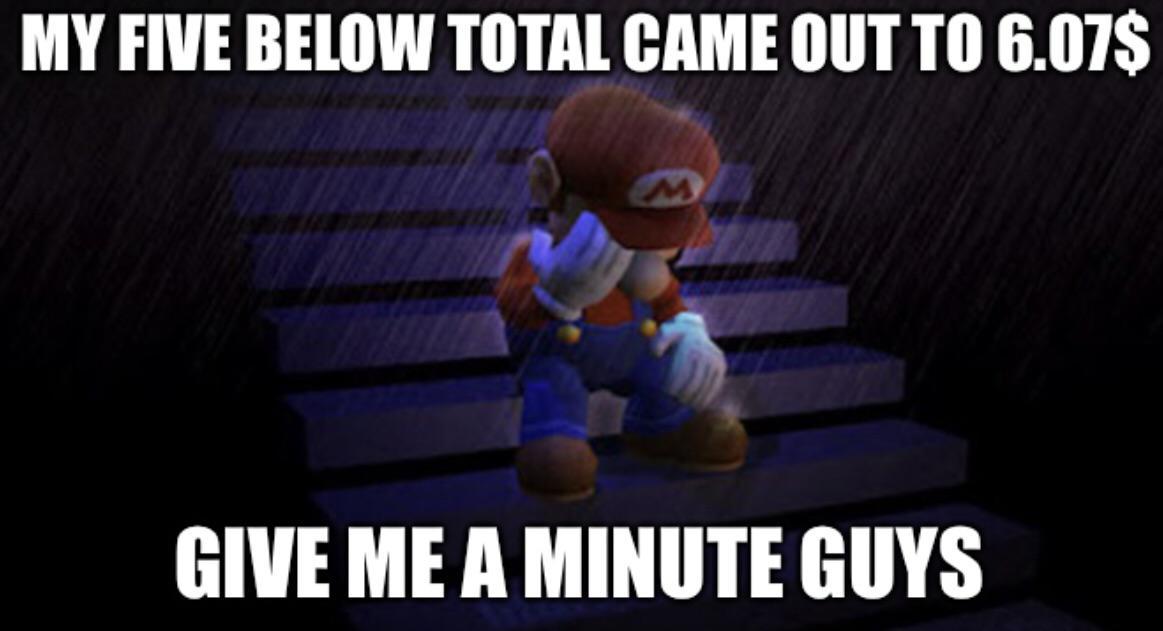 It’s called five below how!! | /r/okbuddyretard | OkBuddyRetard | Know ...