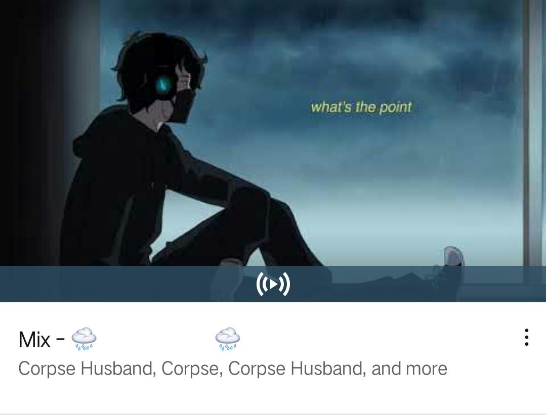 it's envolved | /r/CorpseHusband | Corpse Husband | Know Your Meme
