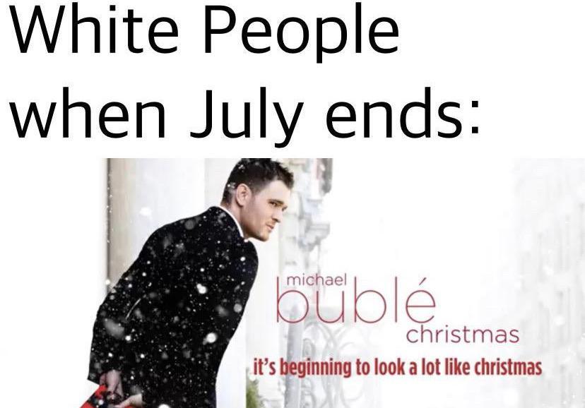 White people | Michael Bublé Emerges from His Cave | Know Your Meme