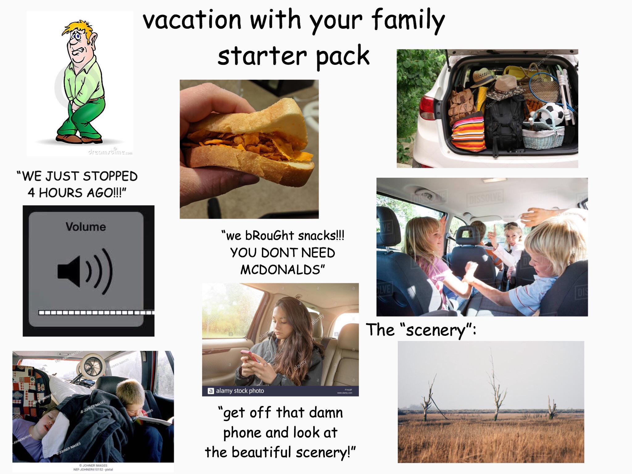vacation with your family starter pack | /r/starterpacks | Starter ...