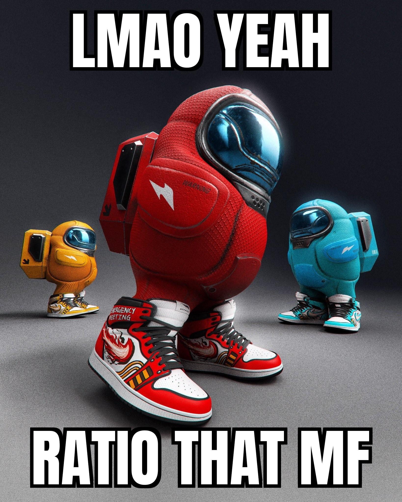 Ratio Among Drip | Among Drip | Know Your Meme