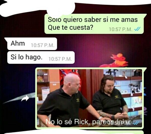 Whatsapp | No Lo Sé Rick, Parece Falso | Know Your Meme