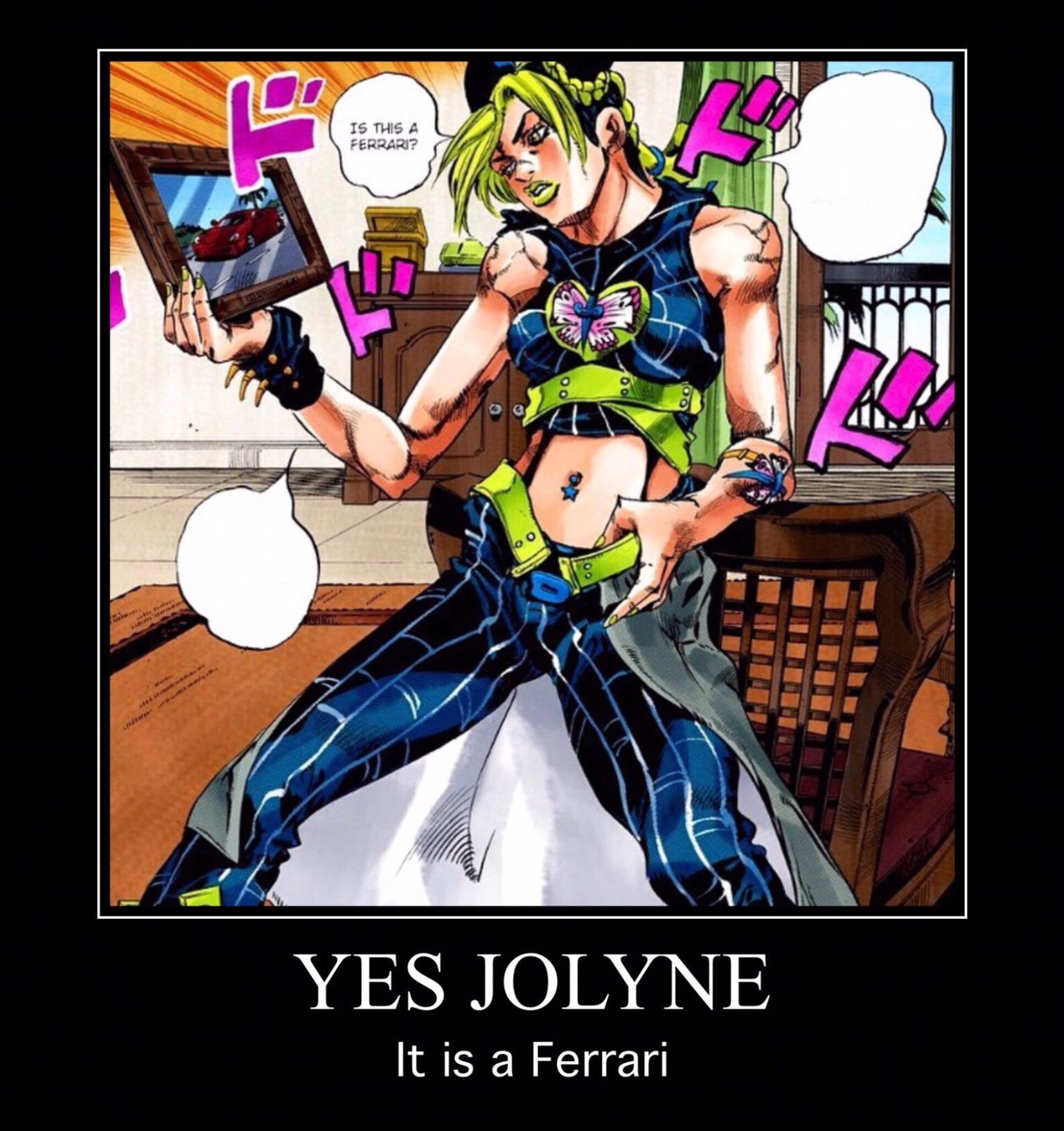 Dood job jolyne you know what a Ferrari is | /r/ShitPostCrusaders ...