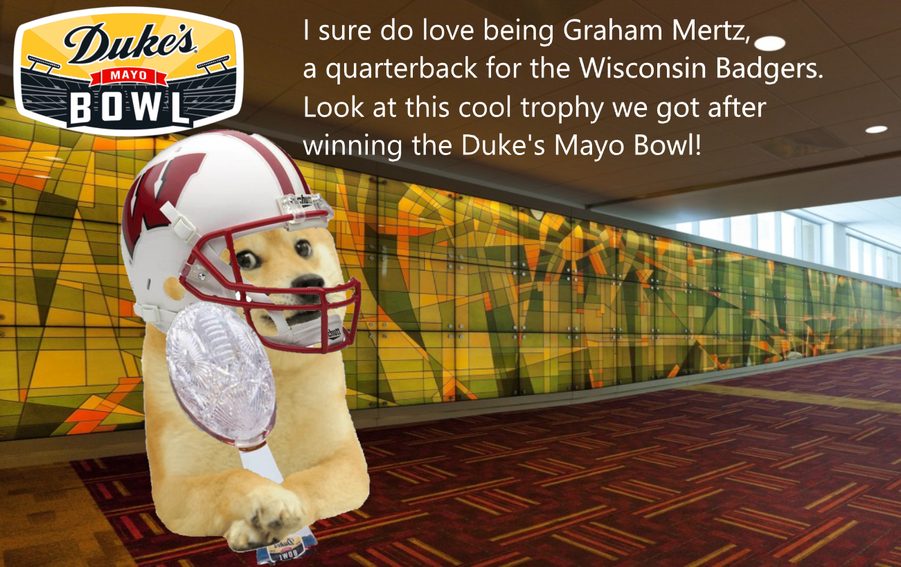 I sure hope the football team keeps the trophy safe | /r/dogelore ...
