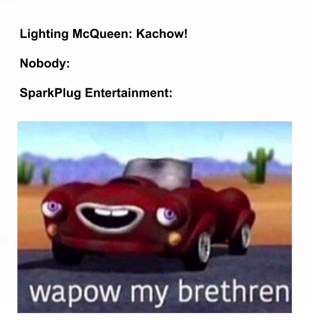 A Car's Life | Lightning McQueen's Ka-Chow | Know Your Meme