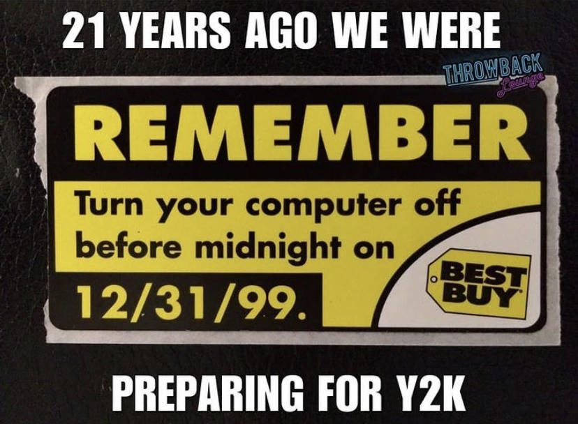 Feel old yet? | Y2K Bug | Know Your Meme