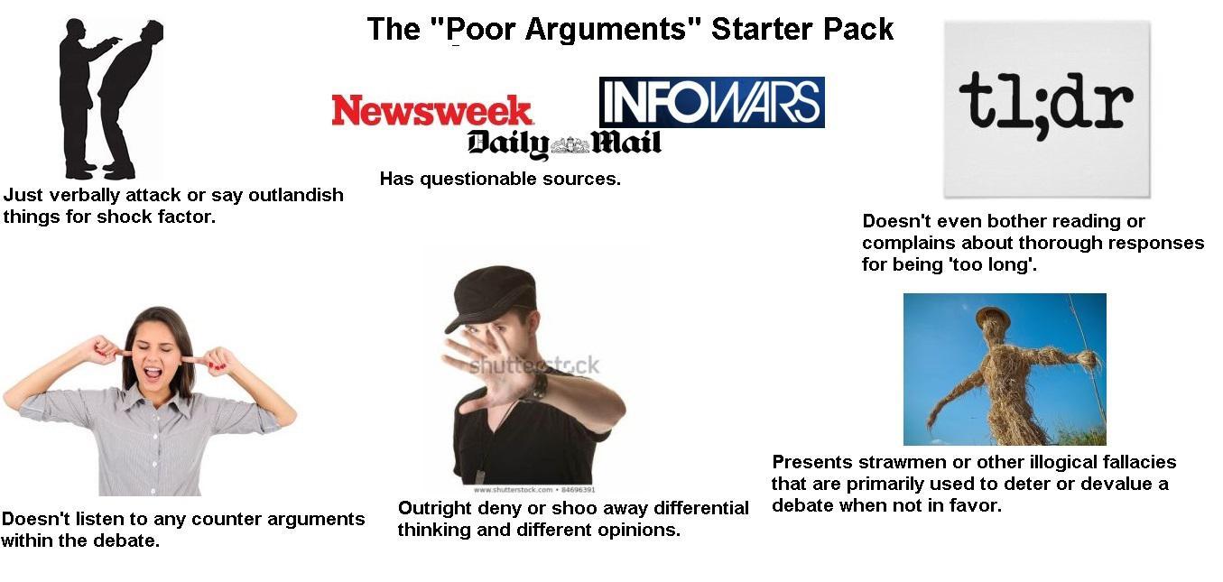 The Poor Arguments Starter Pack r starterpacks Starter Packs Know Your Meme