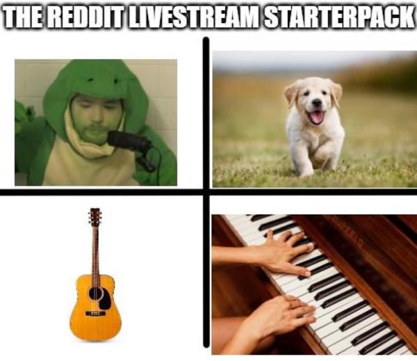 The reddit livestream starterpack | /r/starterpacks | Starter Packs ...