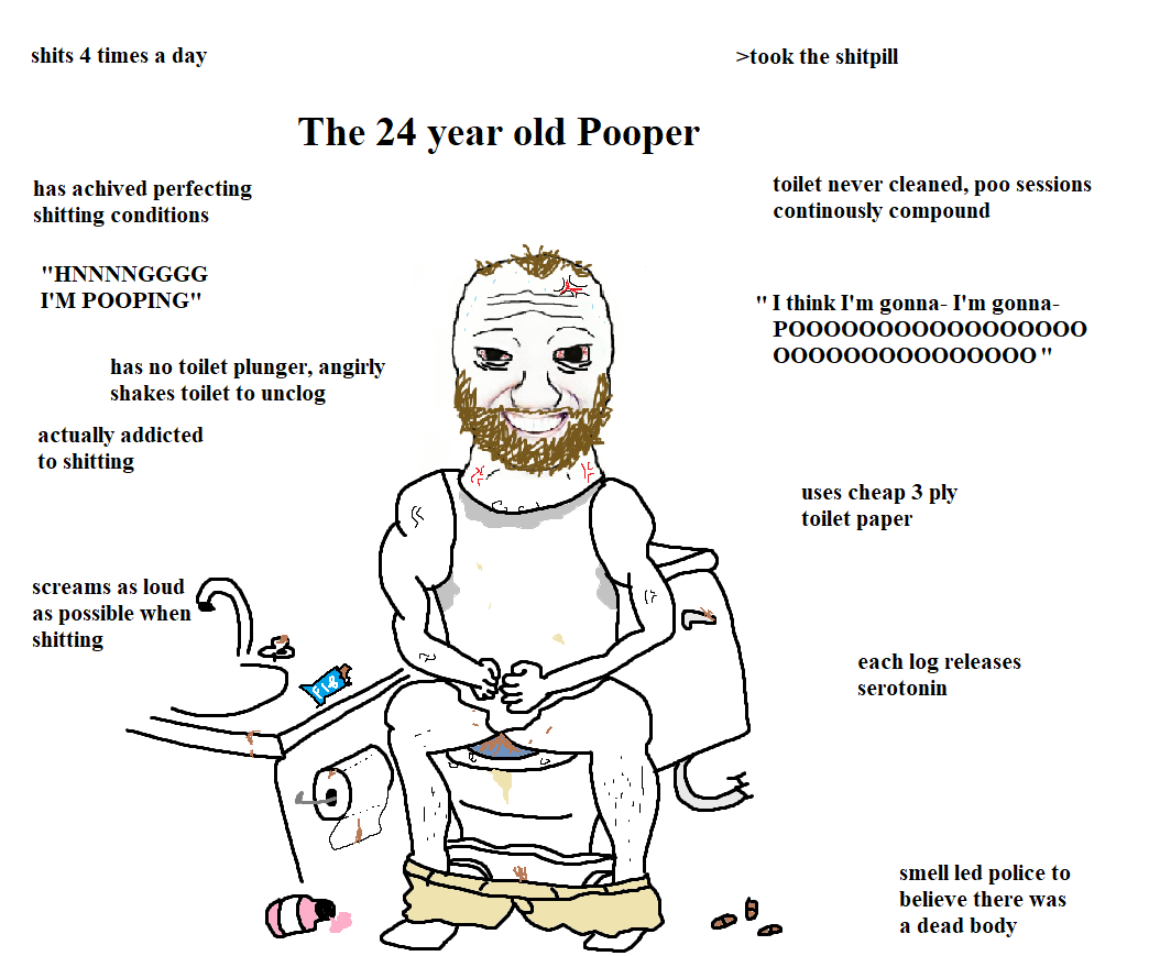 24 year old pooper | Oomer Wojaks | Know Your Meme