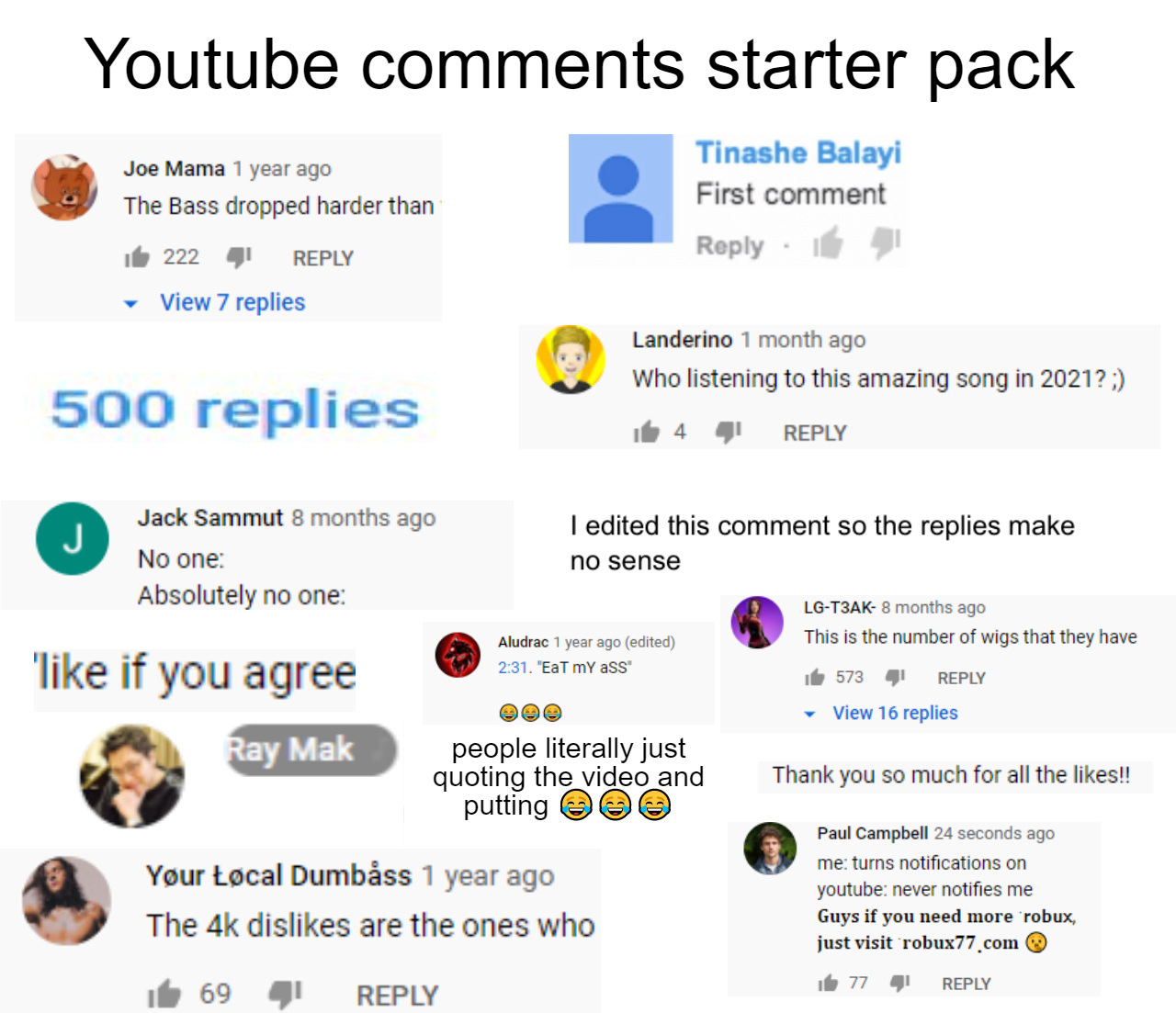 Youtube comments starter pack | /r/starterpacks | Starter Packs | Know ...