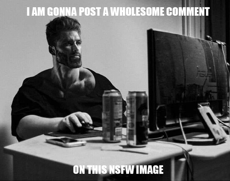 Wholesome Comment | GigaChad | Know Your Meme