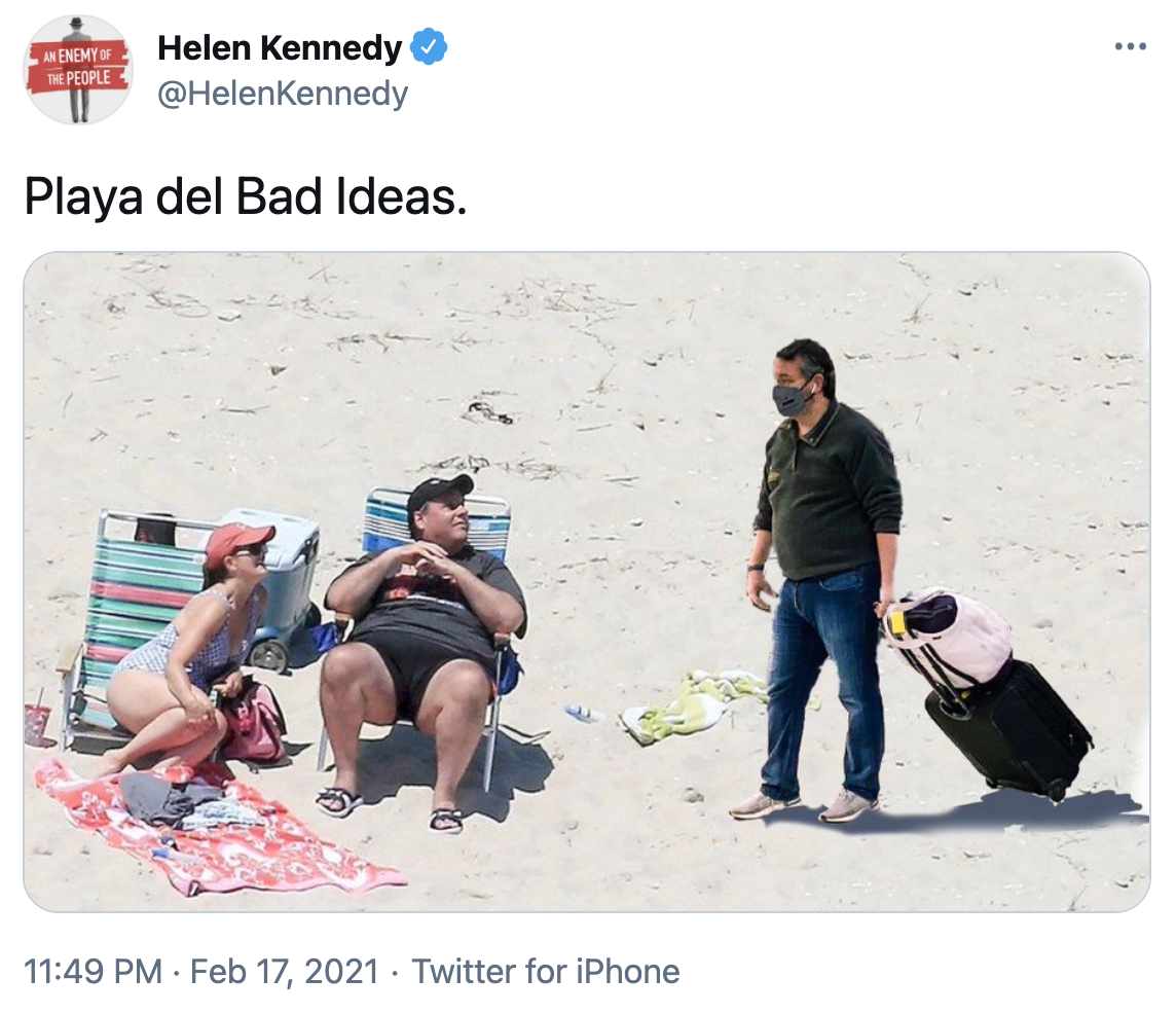 Playa del Bad Ideas. | Ted Cruz's 2021 Cancun Vacation | Know Your Meme