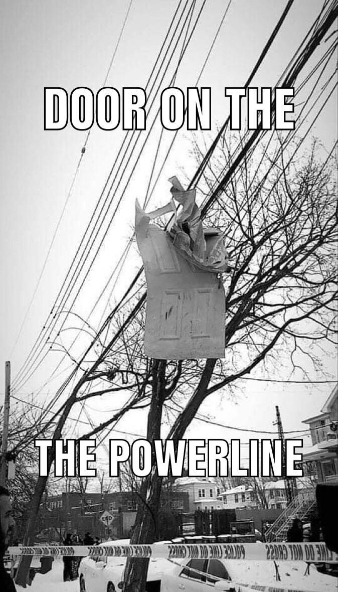 DOOR ON THE POWERLINE | /r/okbuddyretard | OkBuddyRetard | Know Your Meme