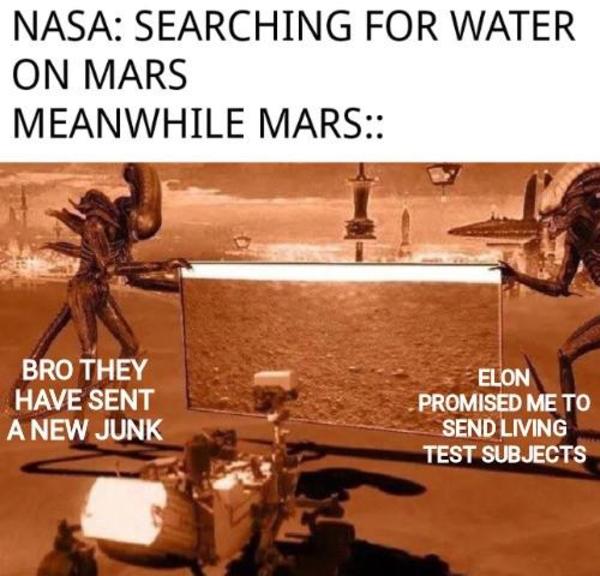 Those living subjects, DELICIOUS | Mars Exploration | Know Your Meme