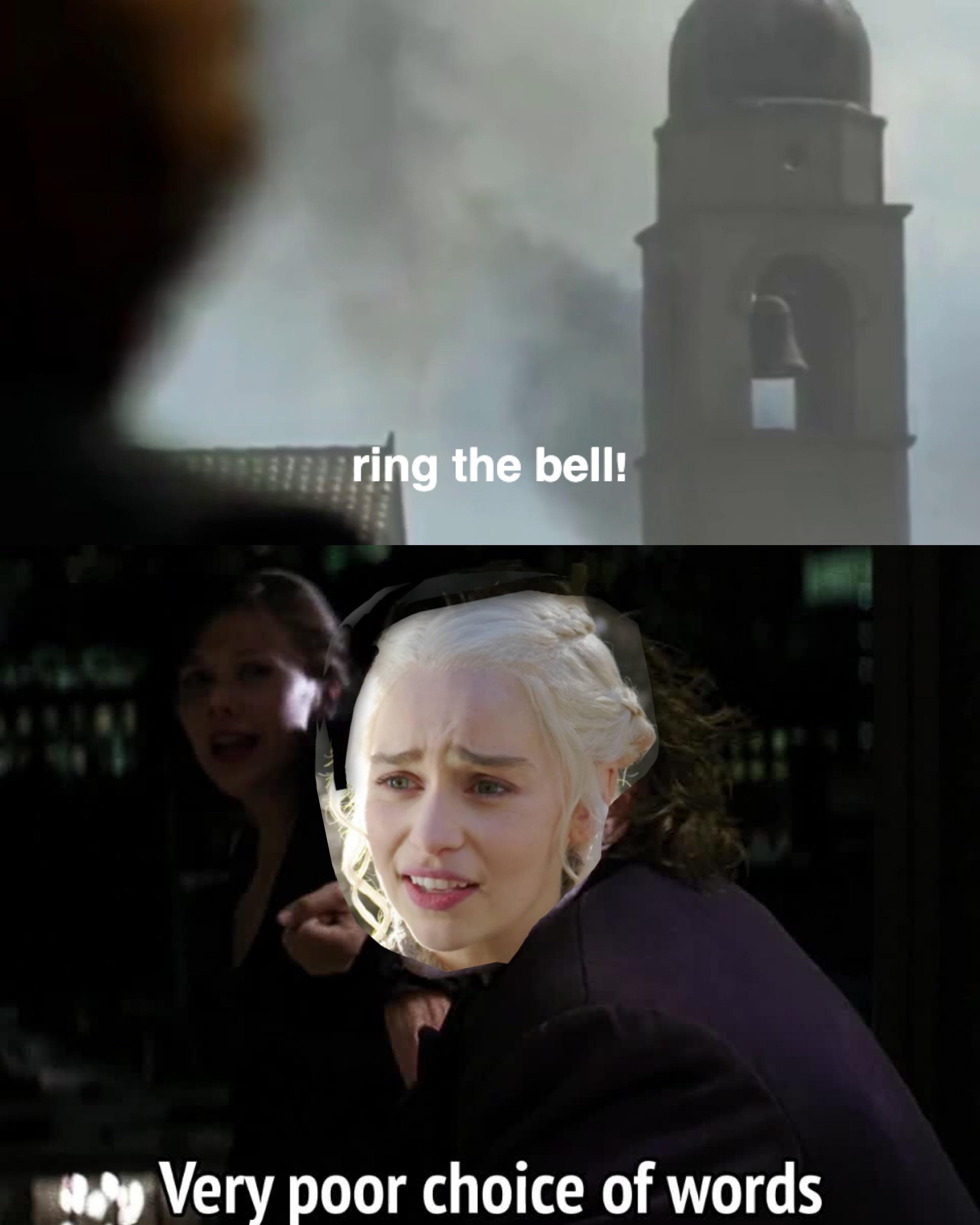 They sorta forgot what ringing the bell means | /r/FreeFolk | /r ...