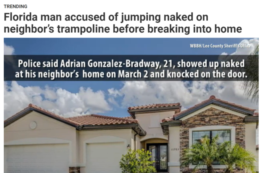 Just Making an Entrance To Remember | Florida Man | Know Your Meme