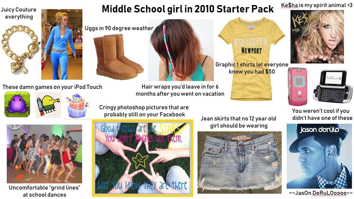 Middle School girl in 2010 starter pack | /r/starterpacks | Starter ...