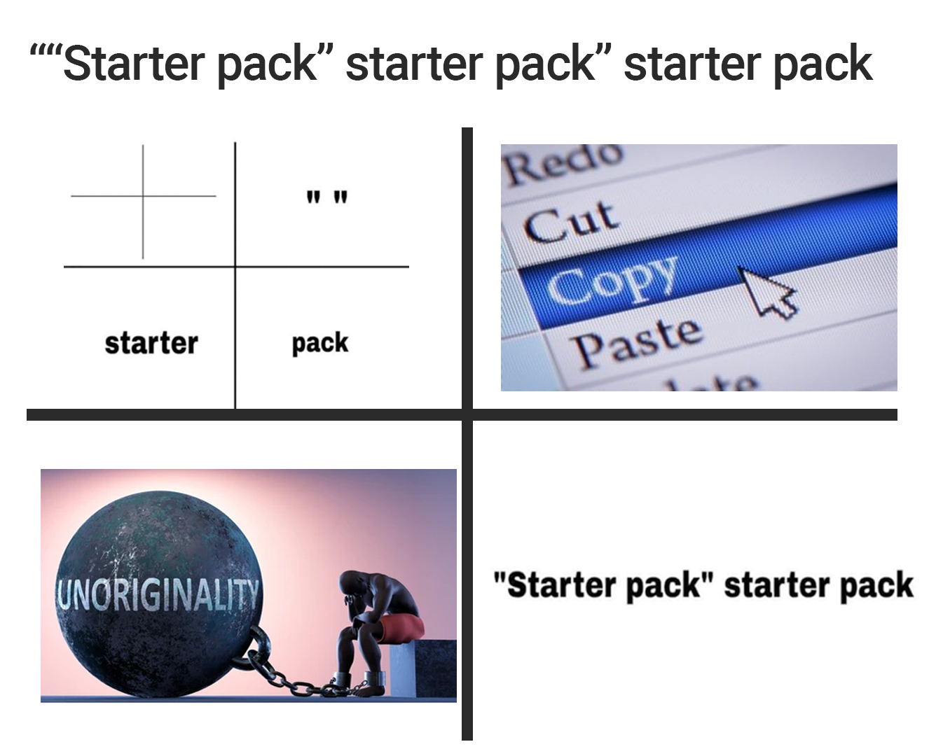 ""Starter pack" starter pack" starter pack | /r/starterpacks | Starter ...