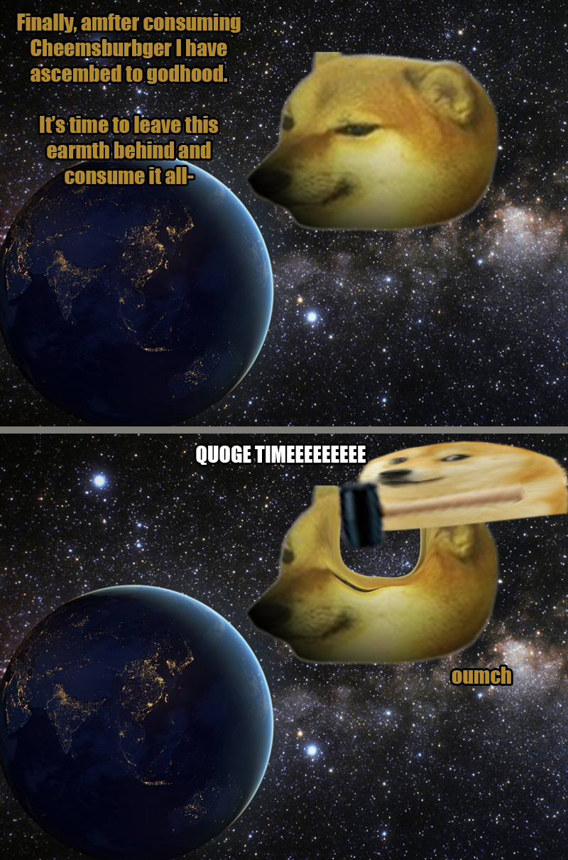 QUOGE THE SAVIOUR OF THE EARTH