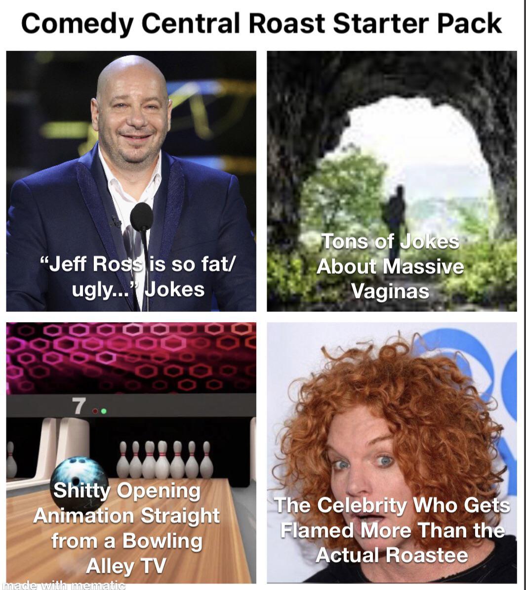 The Comedy Central Roast Starter Pack | /r/starterpacks | Starter Packs ...