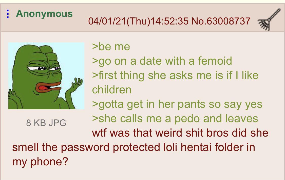 Anon is a pedophile | /r/Greentext | Femoid | Know Your Meme